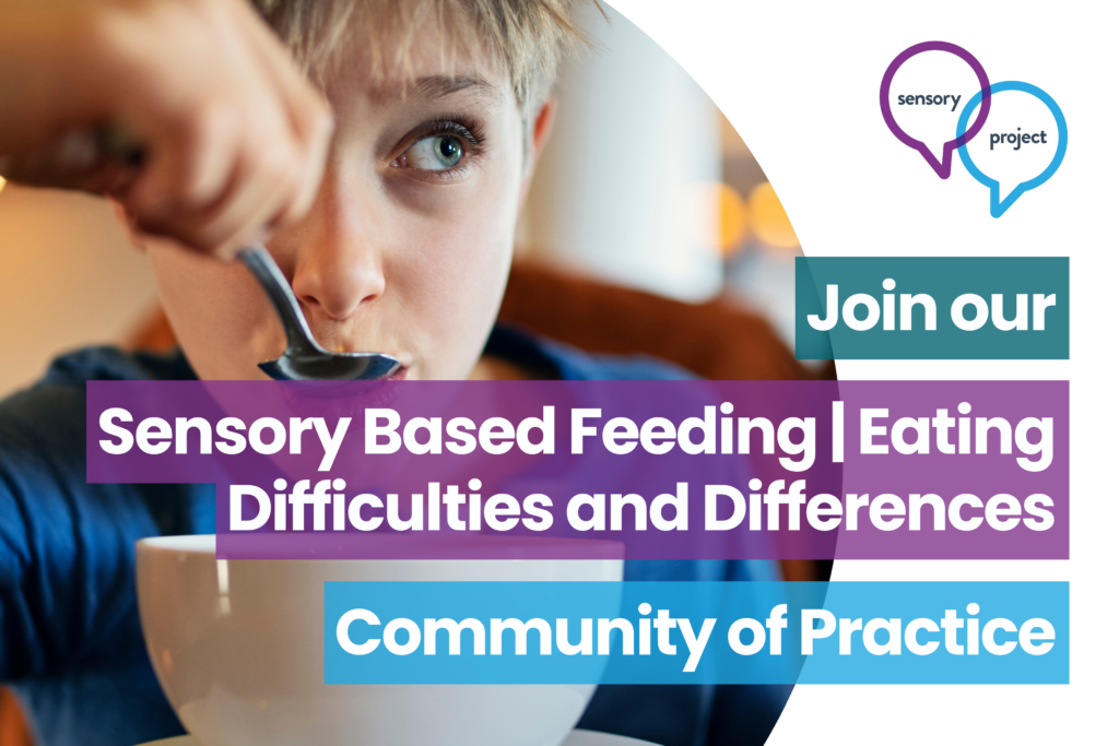 Sensory-Based Feeding | Eating Difficulties and Differences | Peer ...