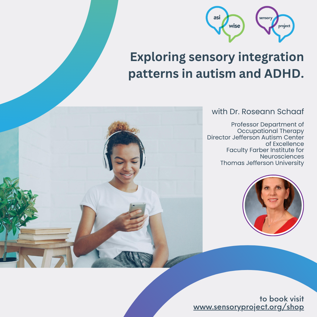 Exploring sensory integration patterns in autism and ADHD. - Sensory ...