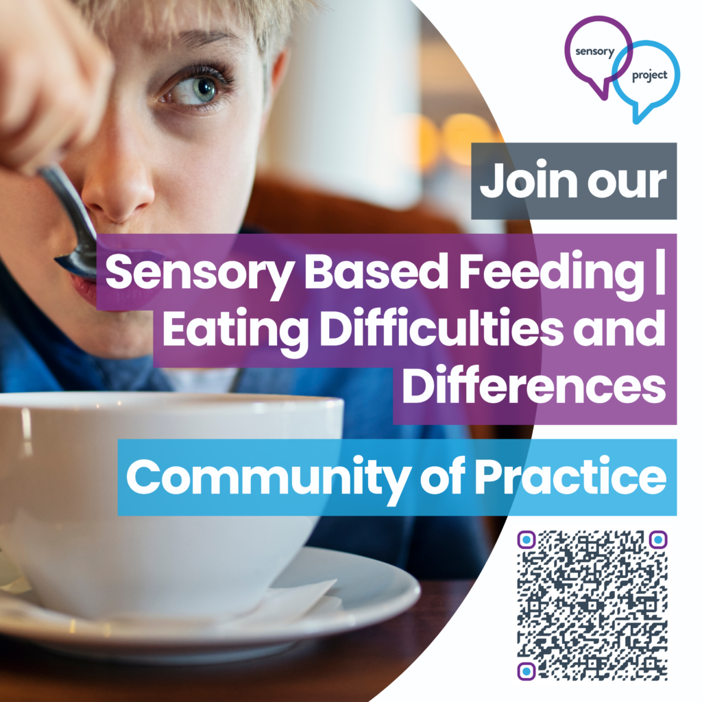 Sensory Based Feeding & Eating Differences Peer Support - Sensory Project